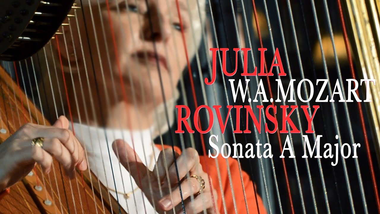 W.A.Mozart - Sonata A Major K.331 | Julia Rovinsky Harp Arrangement # ...