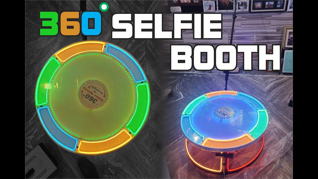 360 DEGREE SELFIE BOOTH || VIDEO SPINNY NEW DESIGN || ADDITIONAL ...