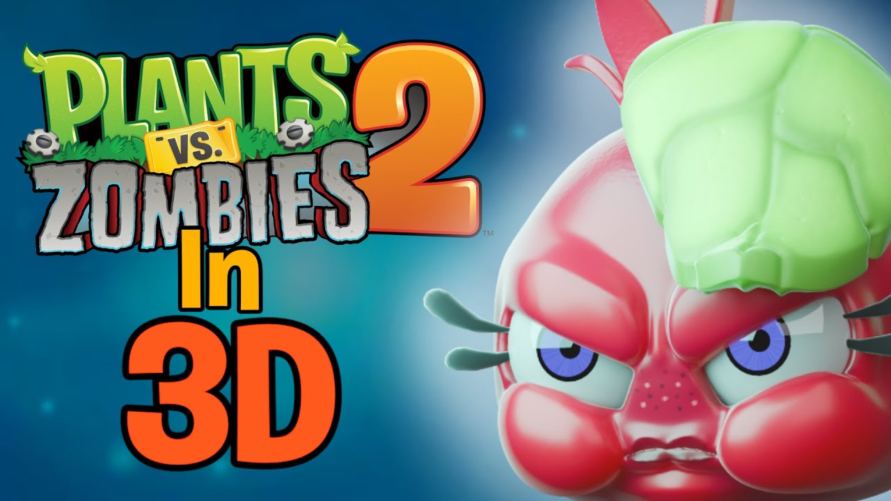 Recreating Plants from PvZ2 in 3D! - YouTube