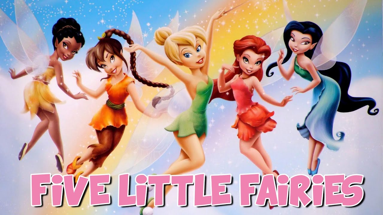 Five little Fairies - Disney Princess Songs for Kids - Tinker Bell and ...