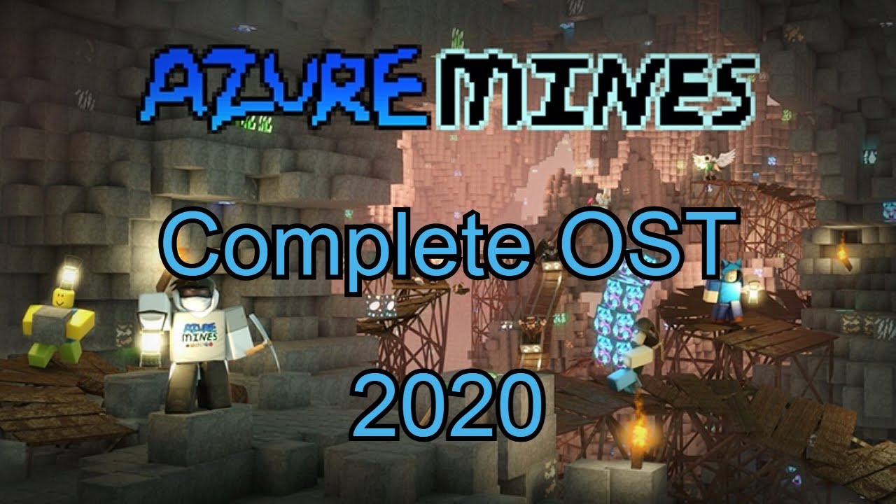 Complete Azure Mines OST 2020 - YouTube