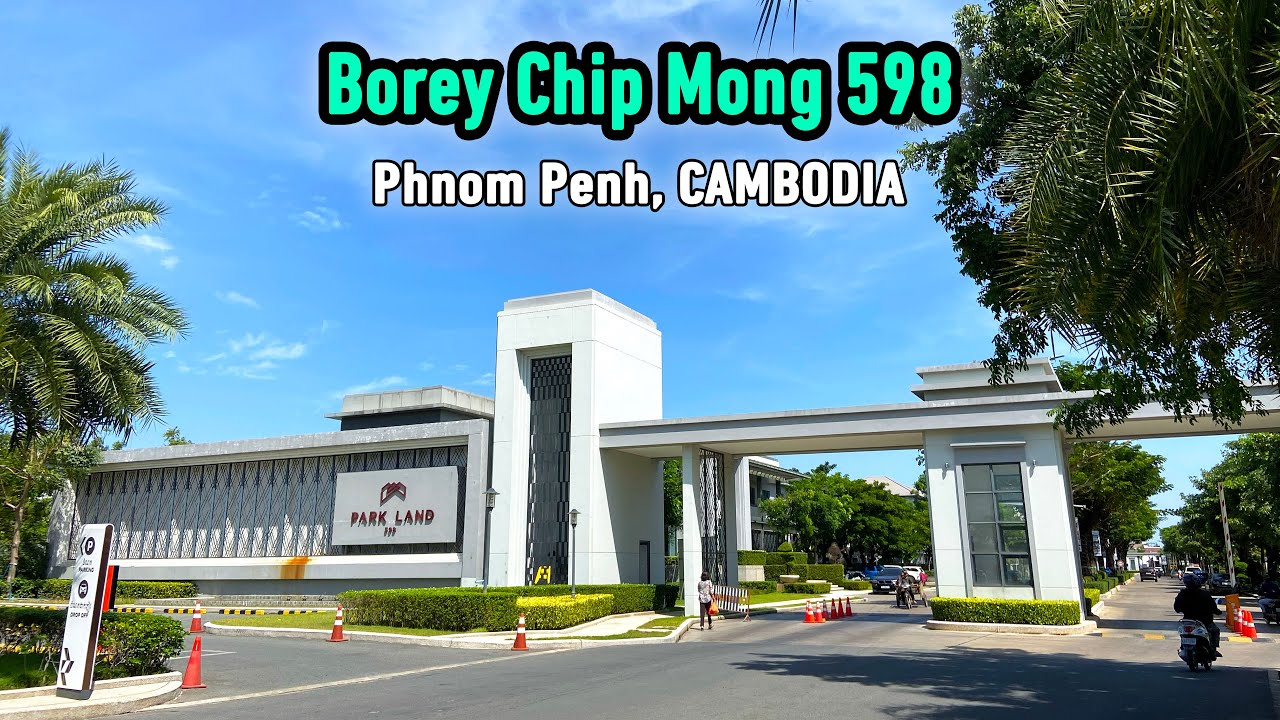 Borey Chip Mong 598 - Phnom Penh, Cambodia | Driving Tour - YouTube