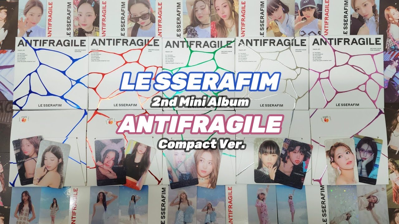  Unboxing LE SSERAFIM 2nd Mini Album ANTIFRAGILE All Members