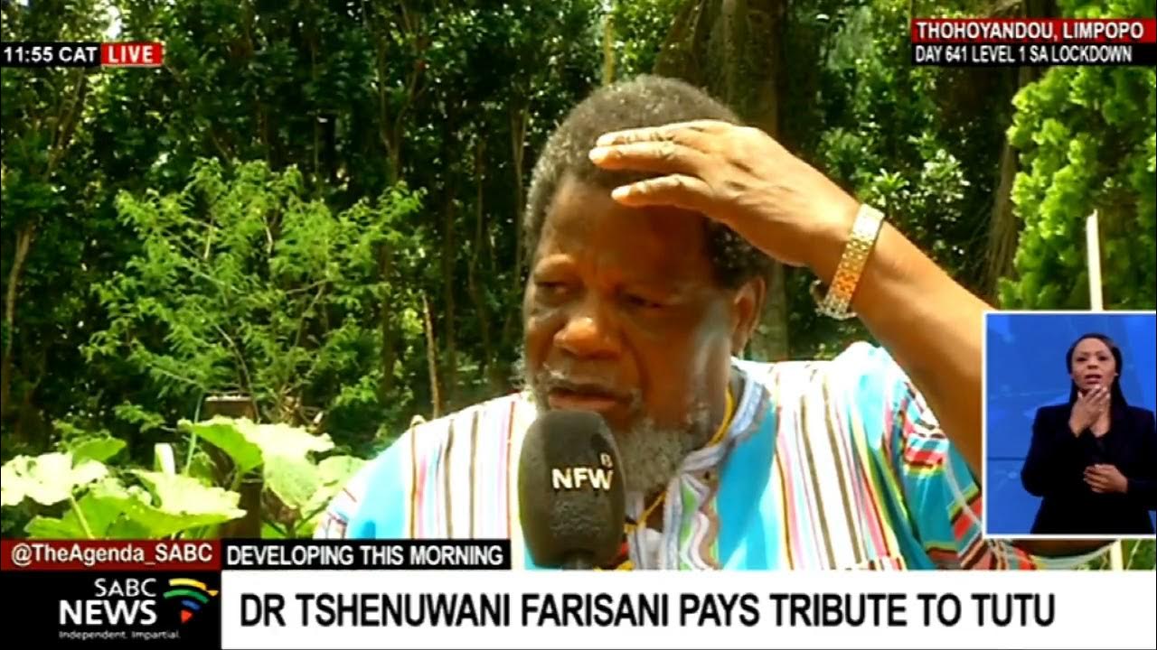 Desmond Tutu I Dr Tshenuwani Farisani remembers Archbishop Tutu - YouTube