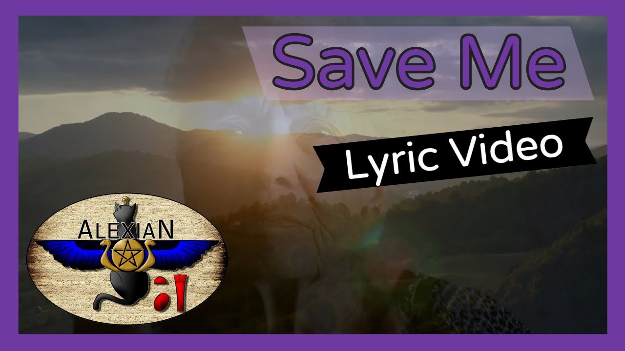 Save Me Lyric Video - Alexian - YouTube