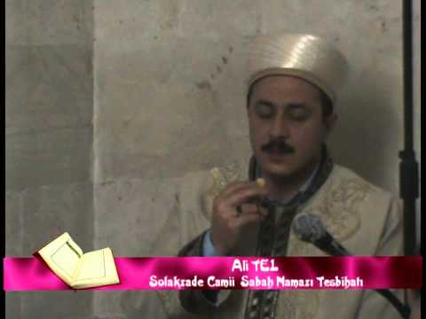Ali TEL Solakzade Camii Sabah Namazı Tesbihatı 07.04.2013