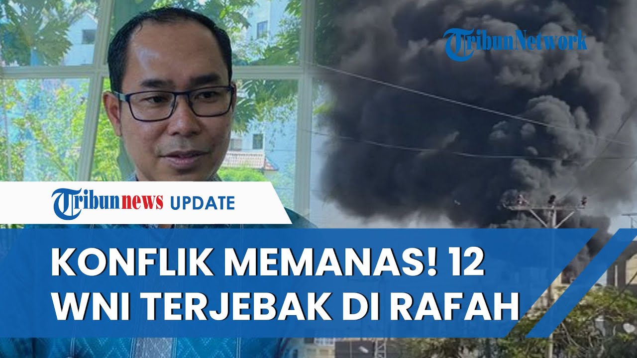 12 Relawan Mer-C Indonesia Terjebak di Rafah saat Israel Meningkatkan ...