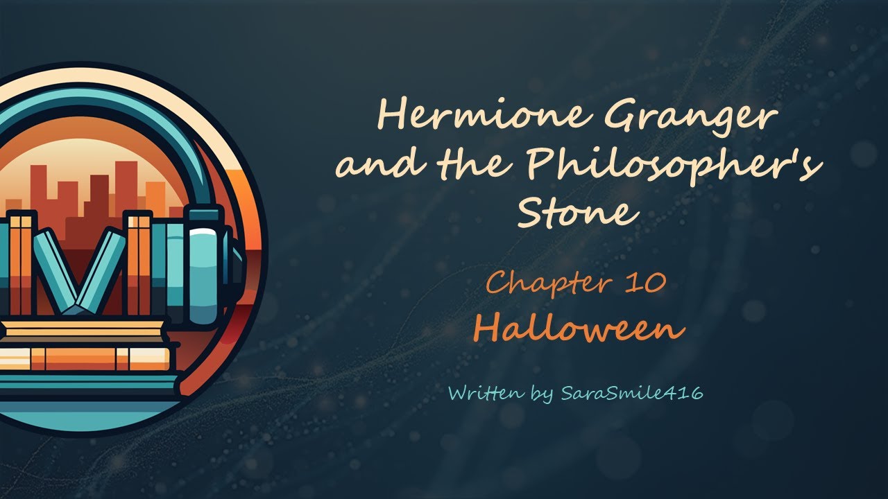 Hermione Granger and the Philosopher's Stone - Chapter 10 - Halloween ...