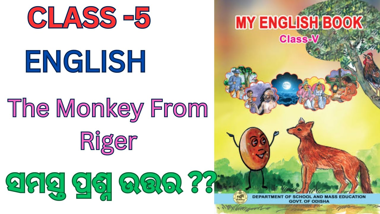 The Monkey from riger question answer l class 5 english lesson 1 the ...
