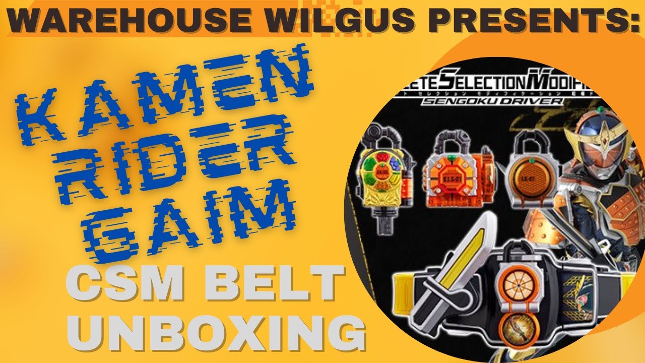 kAMEN RIDER GAIM CSM BELT unboxing and sounds w Ur Hero Wilgus - YouTube