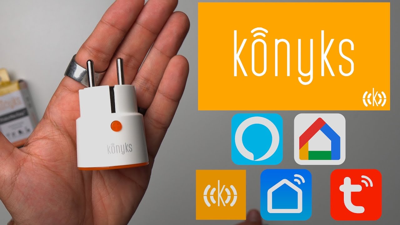 KONYKS PRISKA MAX EASY, PRISE CONNECTEE ! (KONYKS, TUYA, SMART LIFE ...