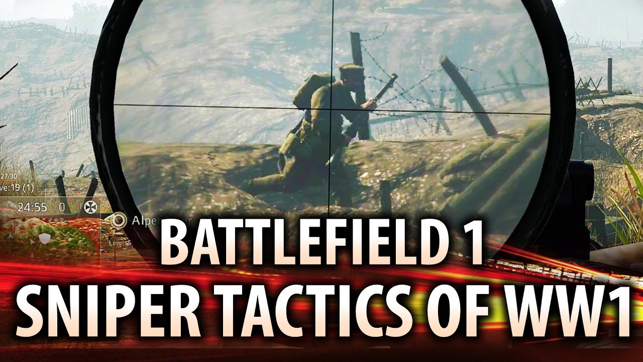 Battlefield 1: SNIPER TACTICS OF WORLD WAR 1! Featuring Verdun ...