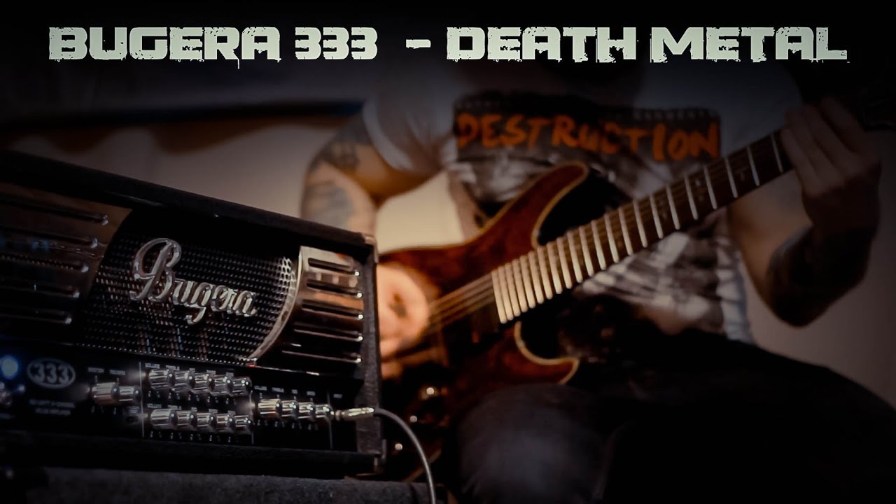 Bugera 333 - Death Metal - YouTube