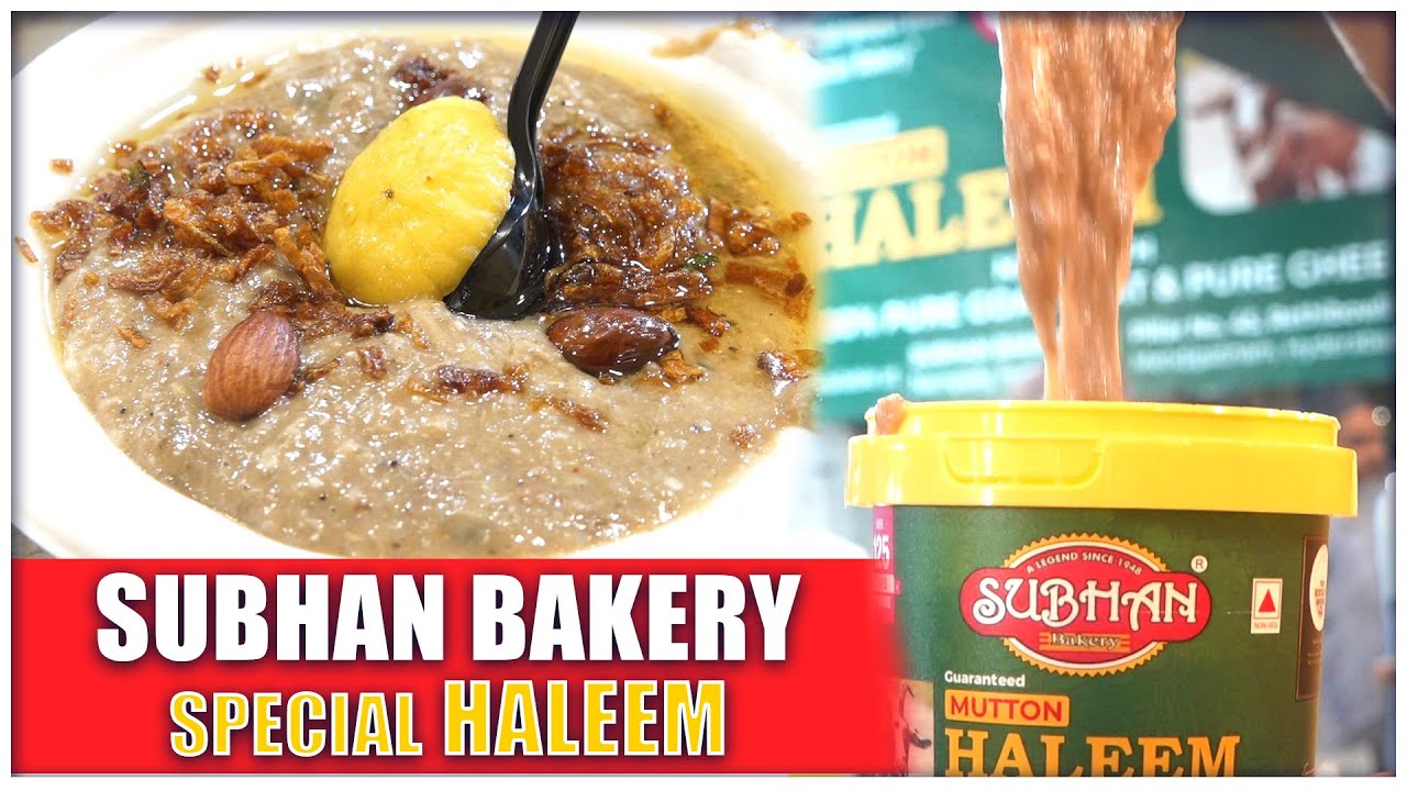 Ramzan Special Haleem at Subhan Bakery | Special Mutton Haleem | Hybiz ...