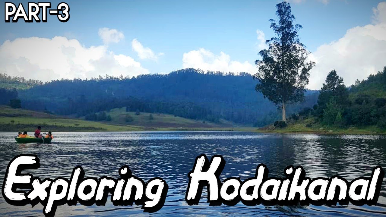 Exploring Kodaikanal | Mannavanur Lake | Drone | Bengaluru To ...