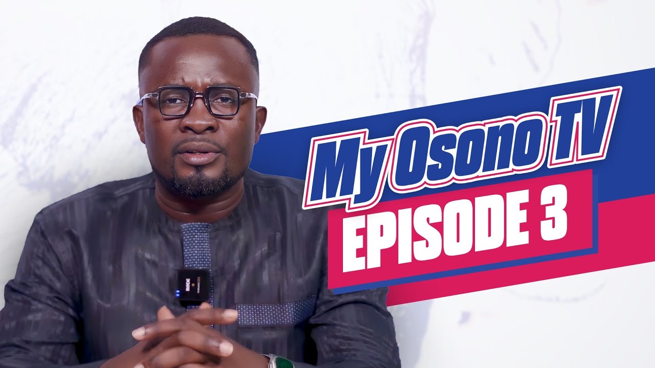 My Osono TV | EP 03 - YouTube