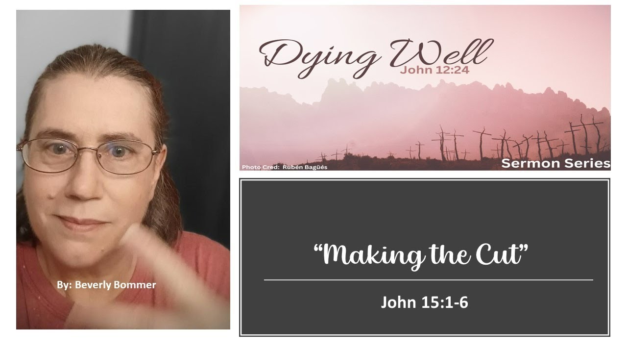 "Making the Cut" a sermon by Beverly Bommer - YouTube