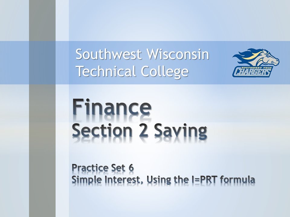 College Math - Finance Chapter Practice Set 6, “Compute Simple Interest ...