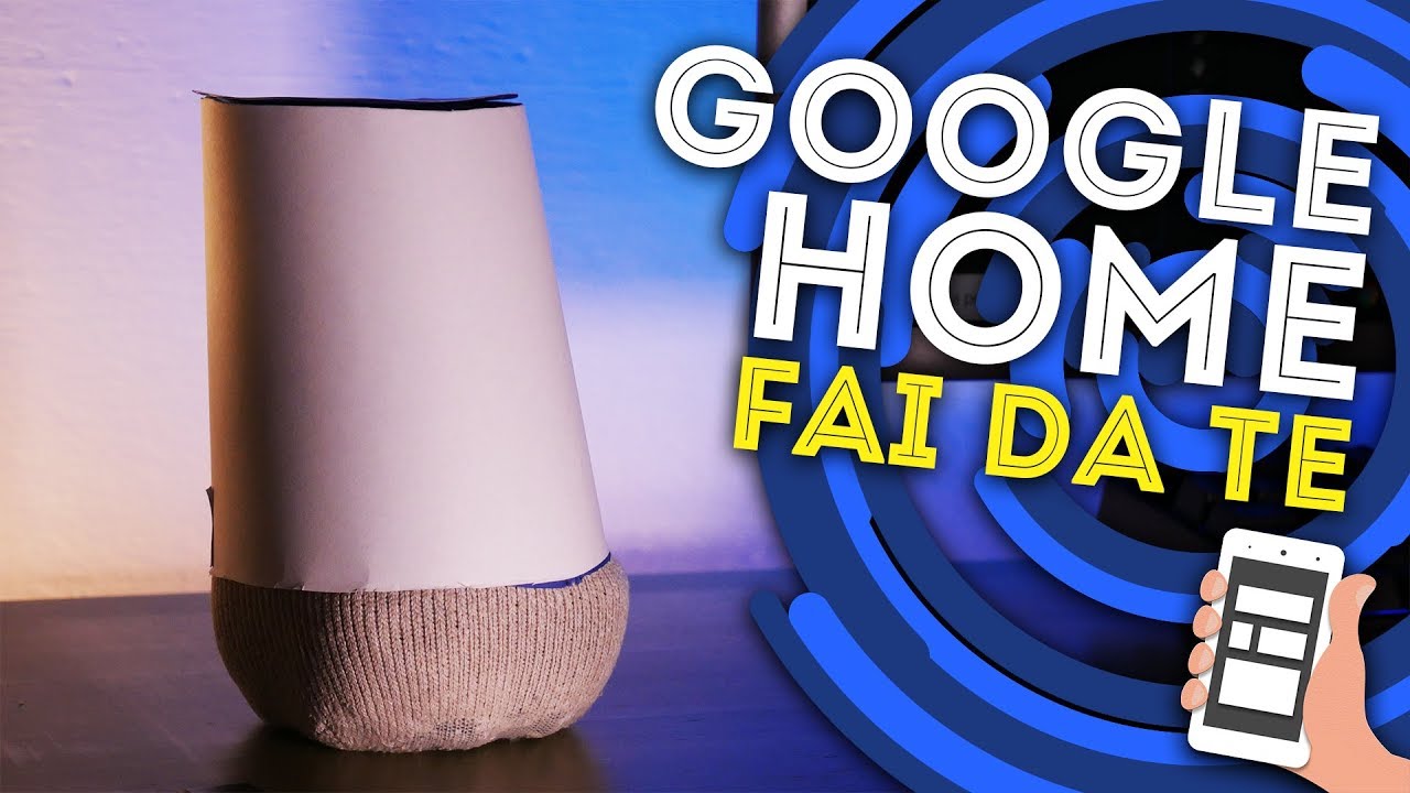 CREARE GOOGLE HOME FATTO IN CASA DIY YouTube creare-google-home-fatto-in-casa-diy-youtube