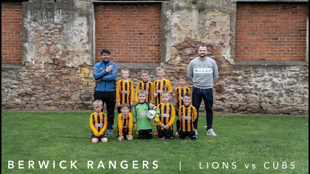 Berwick Rangers FC | Lions vs Cubs - YouTube