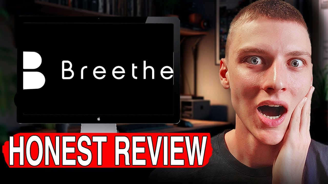 Breethe: Honest Review & User Experience | Comprehensive Overview of ...