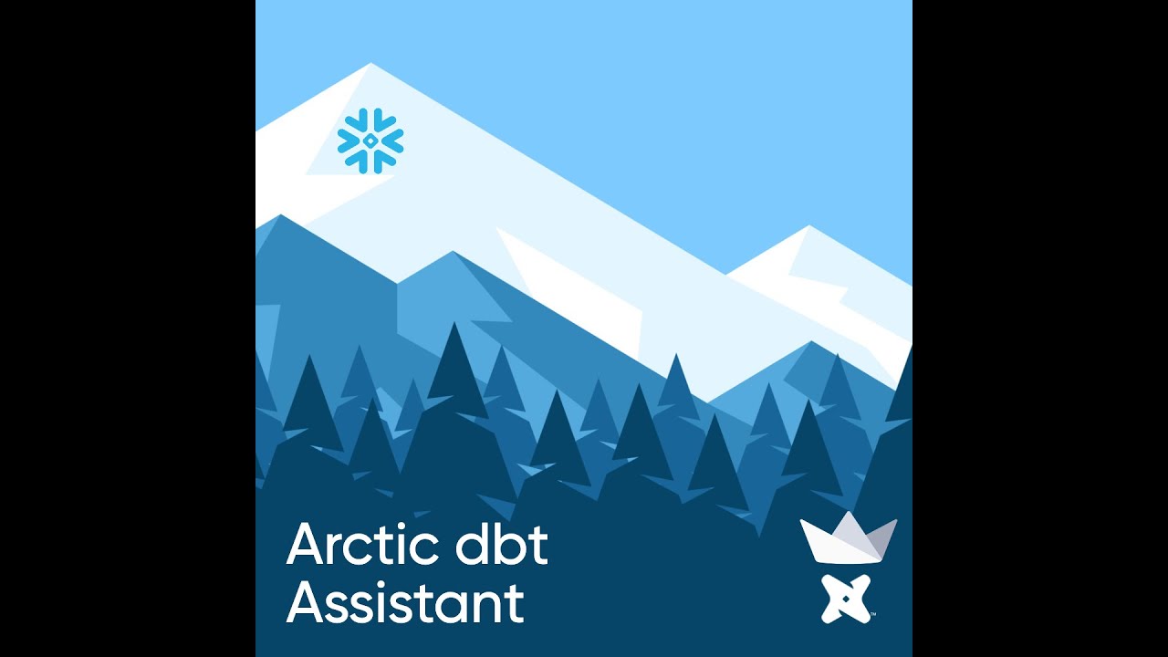 Arctic dbt Assistant - Showcase - YouTube