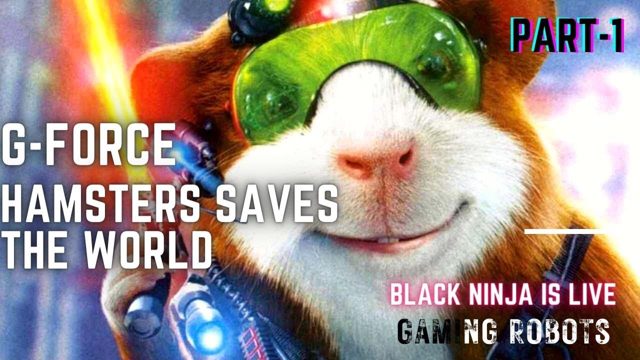 G-Force Darwin Saves The World🔥 Part-1 || Adventure Game 🥵|| Black ...