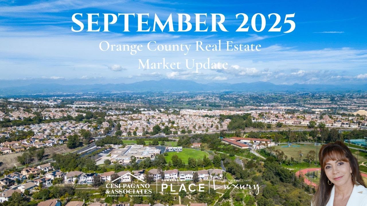 2025 September Orange County Real Estate Market Update - YouTube