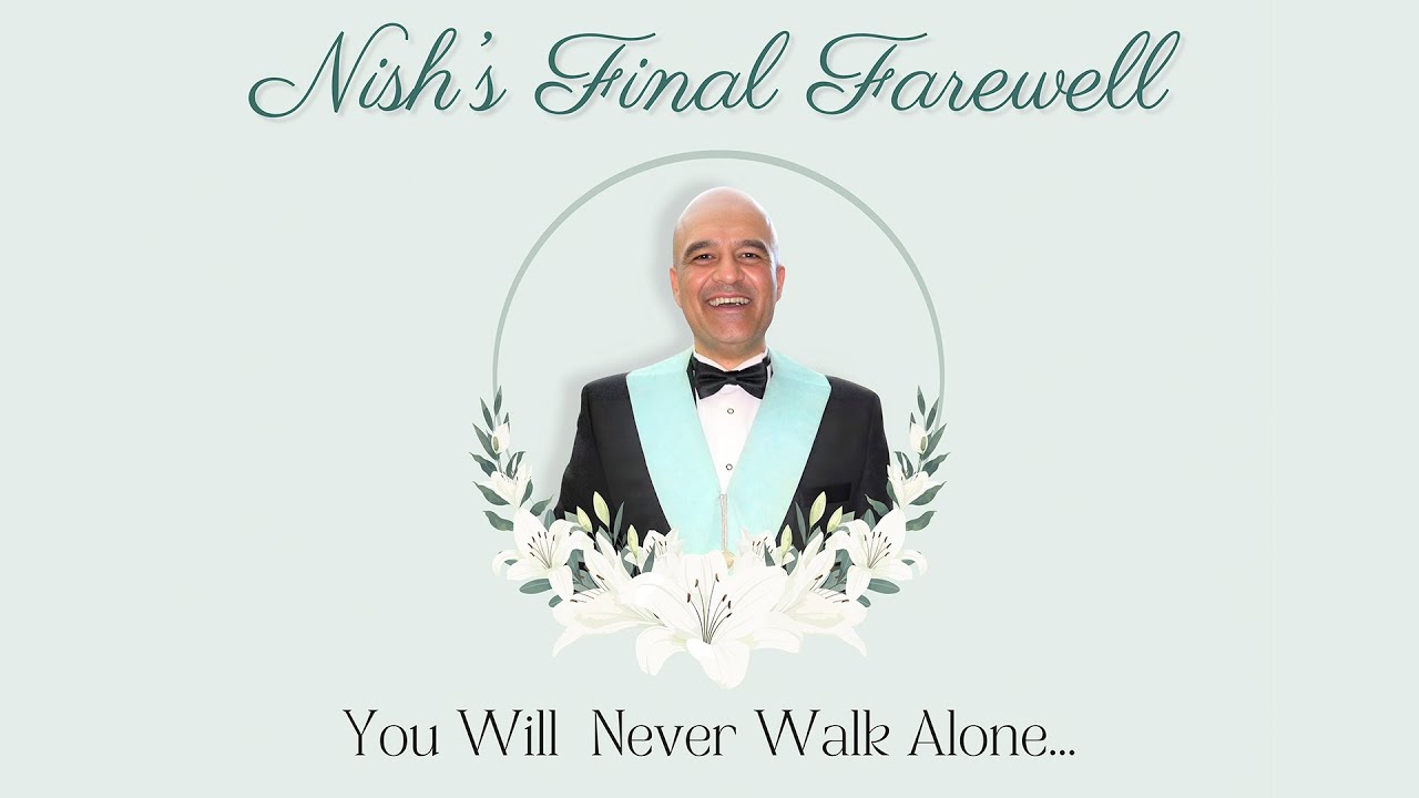 THE FINAL FAREWELL OF NISHAL LALITCHANDRA SODHA - YouTube