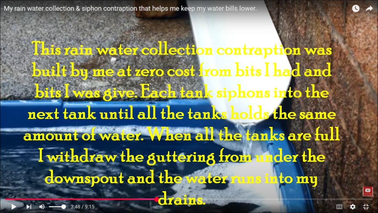 My rain water collection & siphon contraption that helps me keep my ...