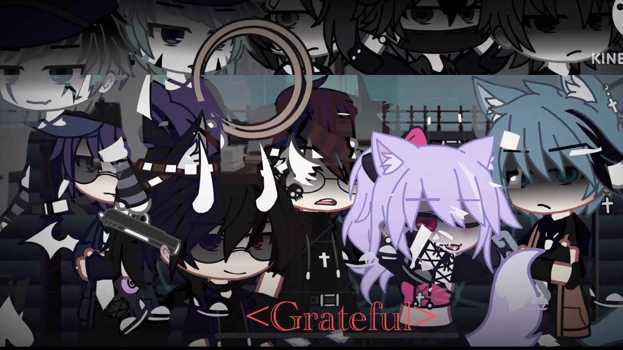 Grateful || GCMV || Neffex || ⚠️Warning : blood || flash :Warning⚠️ ...