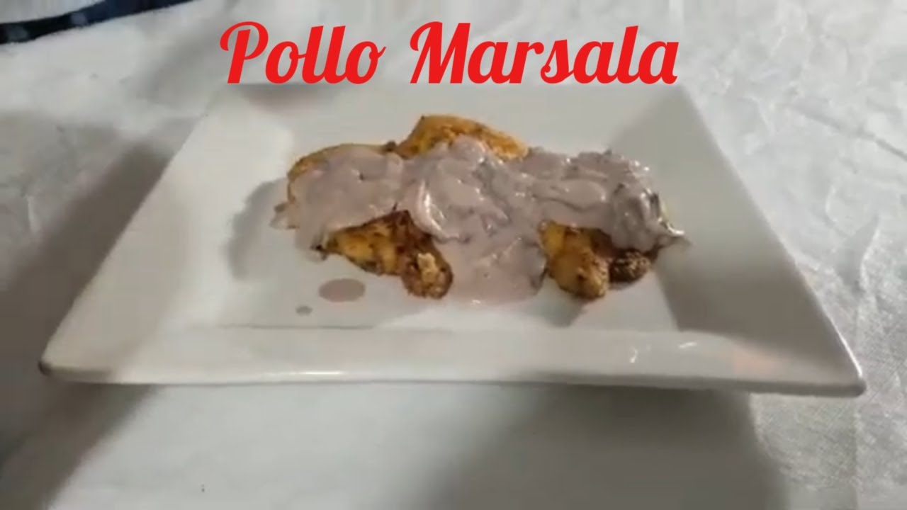 Pollo en Salsa Marsala - YouTube