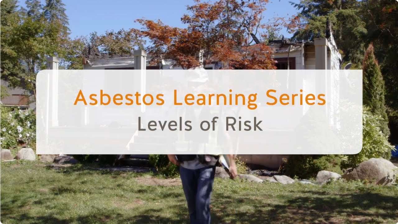 Asbestos Learning Series: Levels of Risk | WorkSafeBC - YouTube