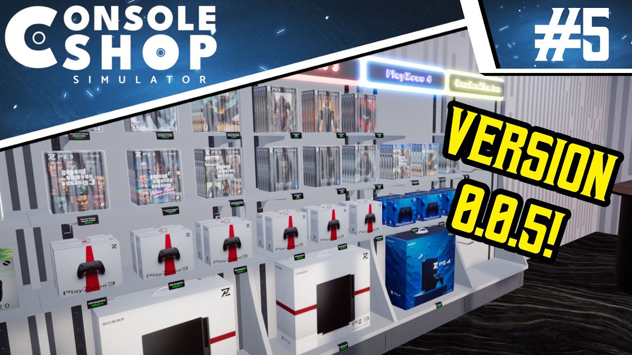 Console Shop Simulator | Early Access 🎮 #5 - Update auf Version 0.0.5 ...