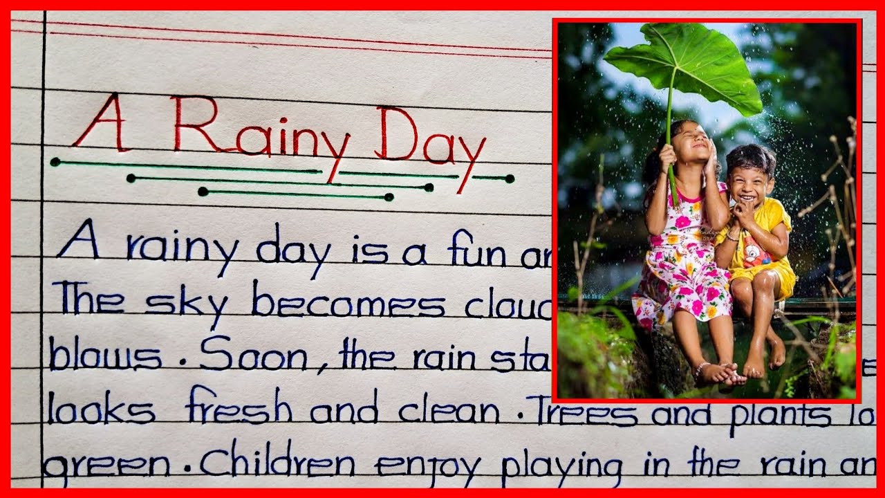 A Rainy Day🔥A Beautiful Rainy Day🔥Rainy Day Essay/Paragraph in English ...