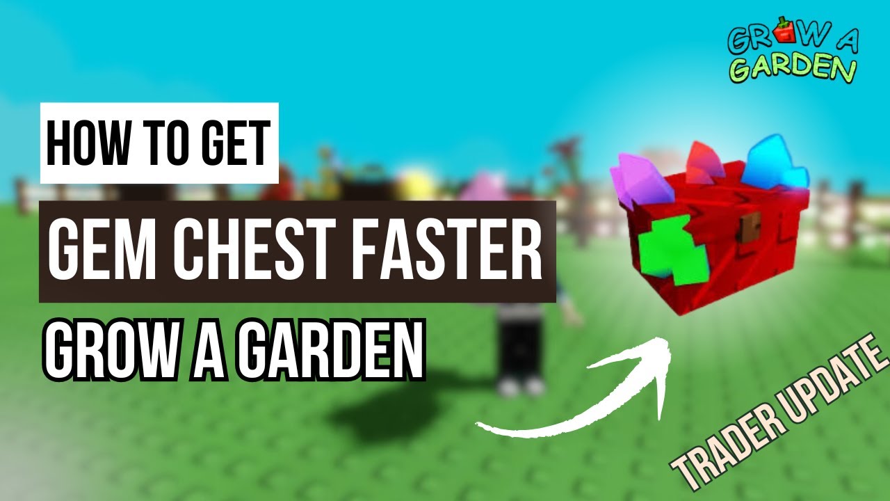 Gem Chest FARMING TRICK EXPOSED - How to Get Gem Chest Fast in Grow a ...