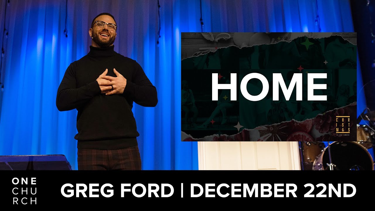 Full Christmas Service | Home | Greg Ford | 12.22.19 - YouTube