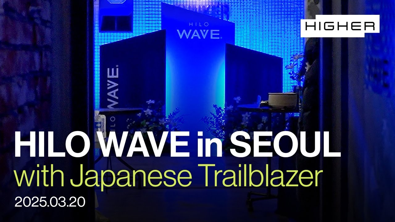 HILO WAVE in SEOUL with Japanese Trailblazer 🇯🇵 ｜ 25.03.20 - YouTube