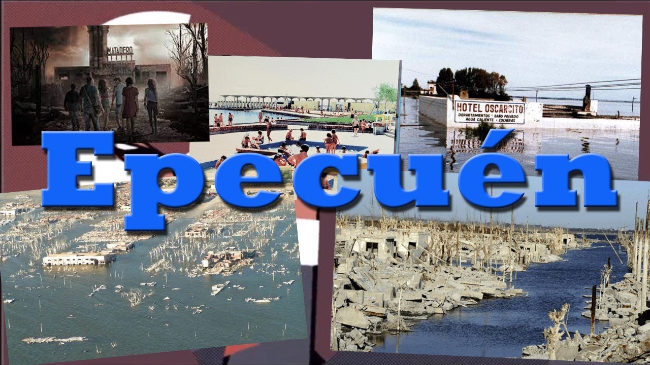 La historia de Epecuén | Argentina 🇦🇷 - YouTube