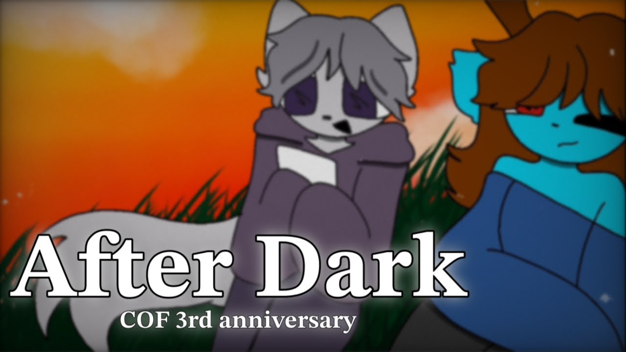AFTER DARK | ANIMATION MEME (Gift!) - YouTube