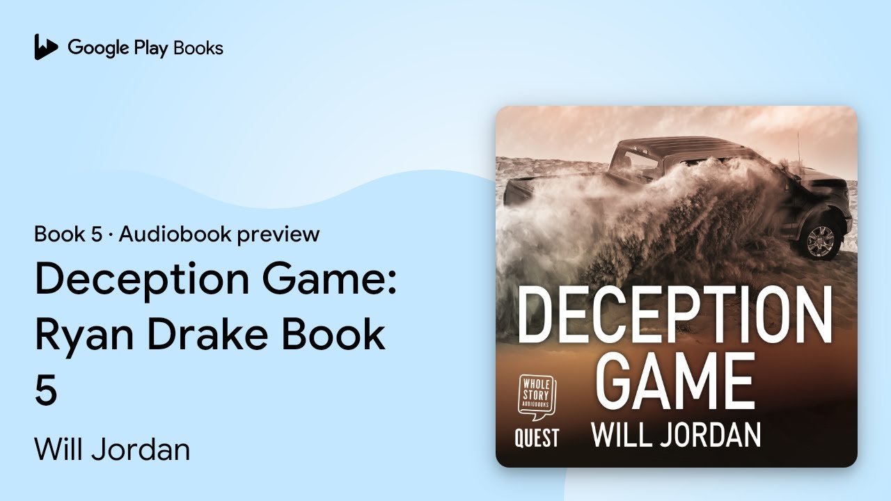 Deception Game: Ryan Drake Book 5 Book 5 by Will Jordan · Audiobook ...