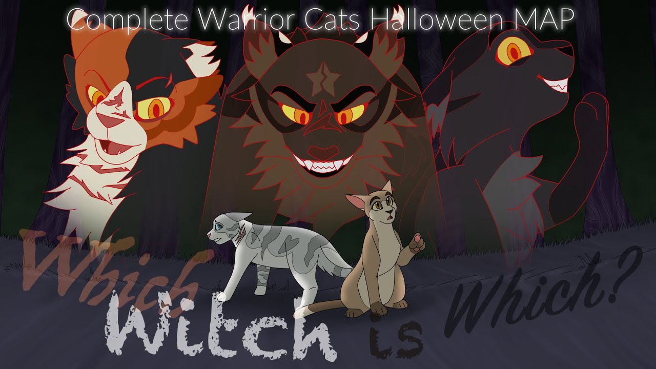Which Witch is Which? - Complete Warrior Cats Halloween MAP - YouTube