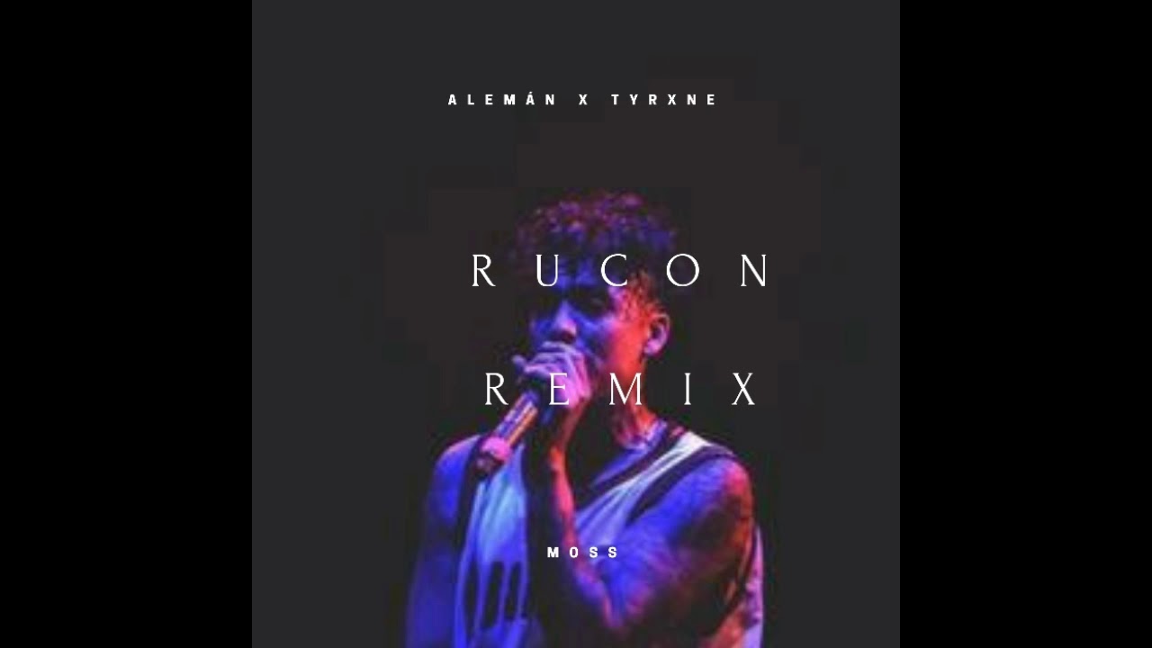 Rucon (RMX) - Alemán, Drow Kid, Tyrxne [by DrowK] - YouTube