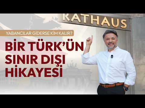 BİR TÜRK'ÜN SINIR DIŞI HİKAYESİ! Yabancılar giderse kim kalır? @benyuxel