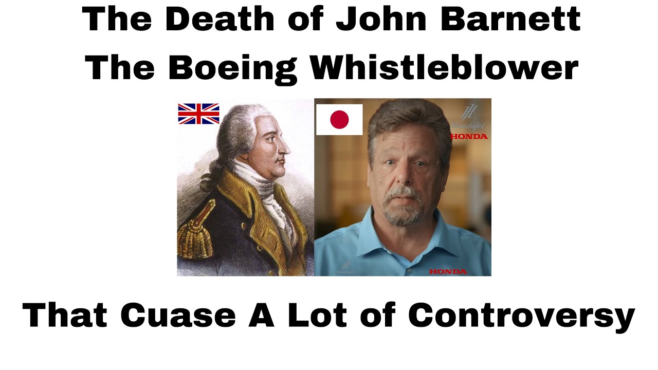 The Death of John Barnett The Boeing Whistleblower That Cause ...
