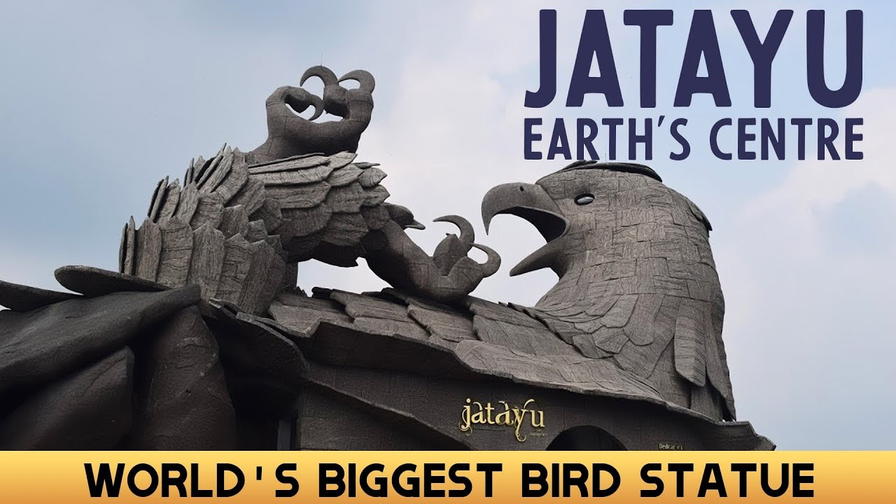 Jatayu Earth's Center Nature Park || Jatayu World’s Largest Bird ...