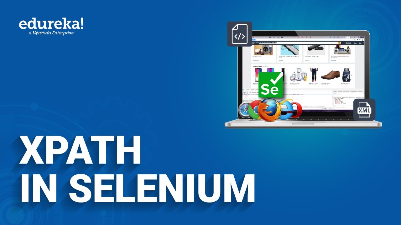 Xpath In Selenium Selenium Xpath Selenium Training Edureka Rewind 5770