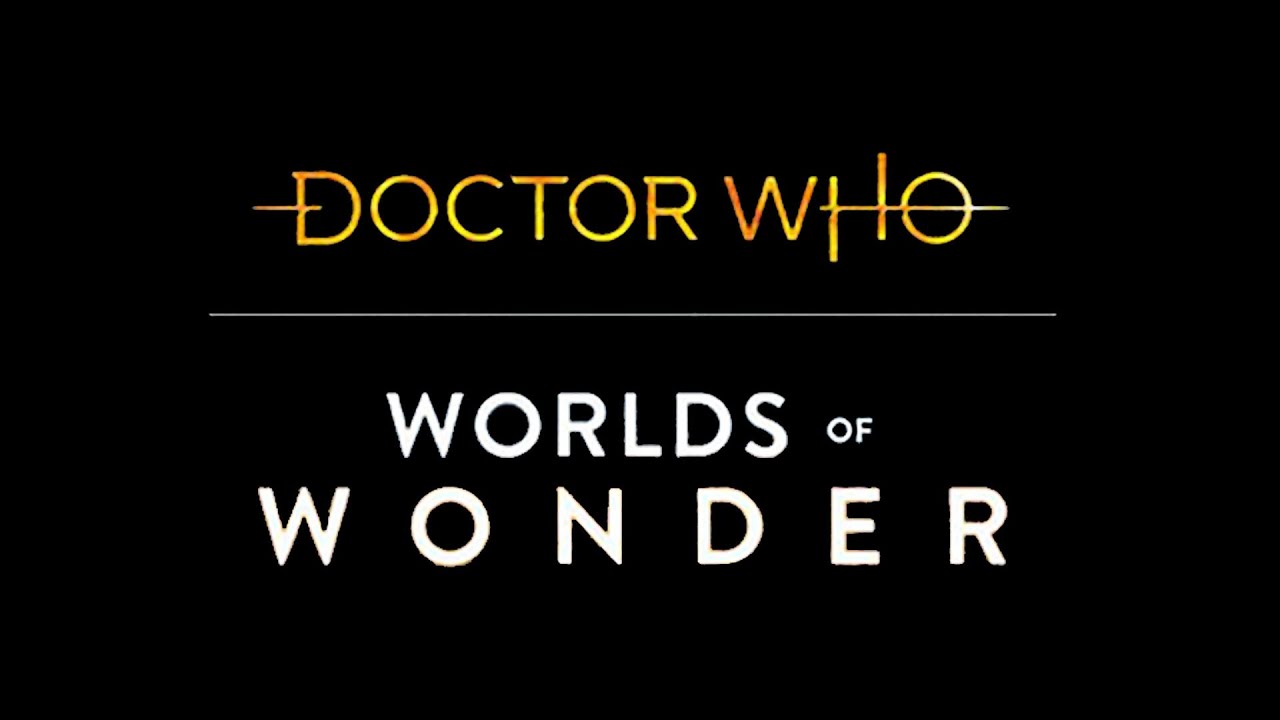 Doctor Who Worlds Of Wonder Youtube