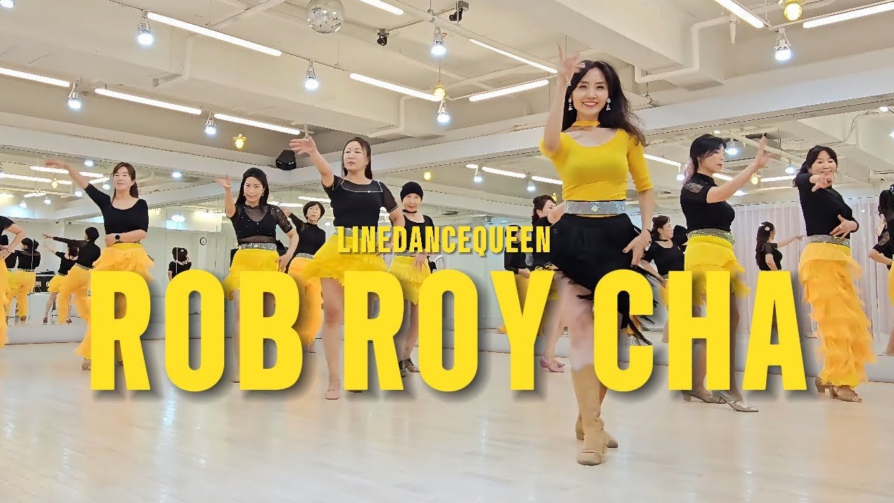Rob Roy Cha Line Dance l Intermediate l 롭 로이 차 라인댄스 l Linedancequeen l Junghye Yoon - YouTube