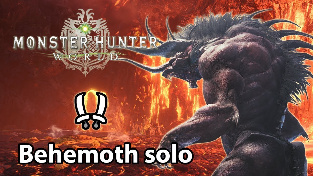 MHWorld | Behemoth solo (Dual Blades) - 29'03 - YouTube